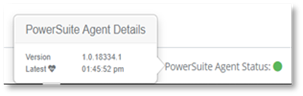 What is the PowerSuite Agent Status?